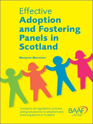 Effective adoption and fostering panels in Scotland | Coram BAAF