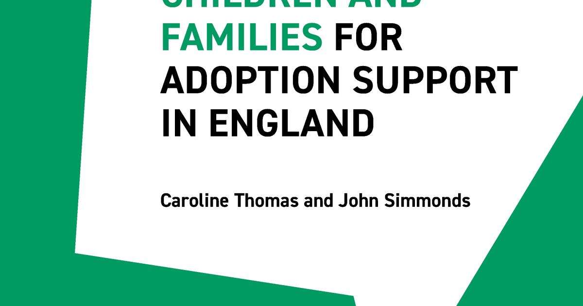 Assessing children and families for adoption support in England | CoramBAAF