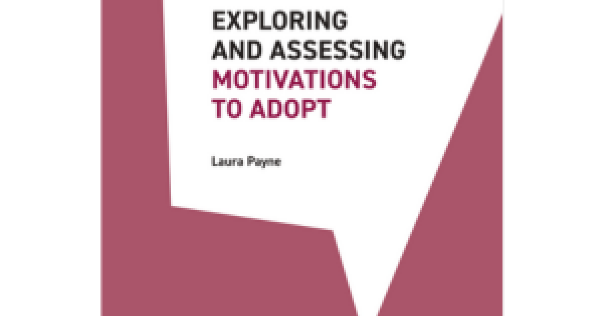Exploring and assessing motivations to adopt | CoramBAAF